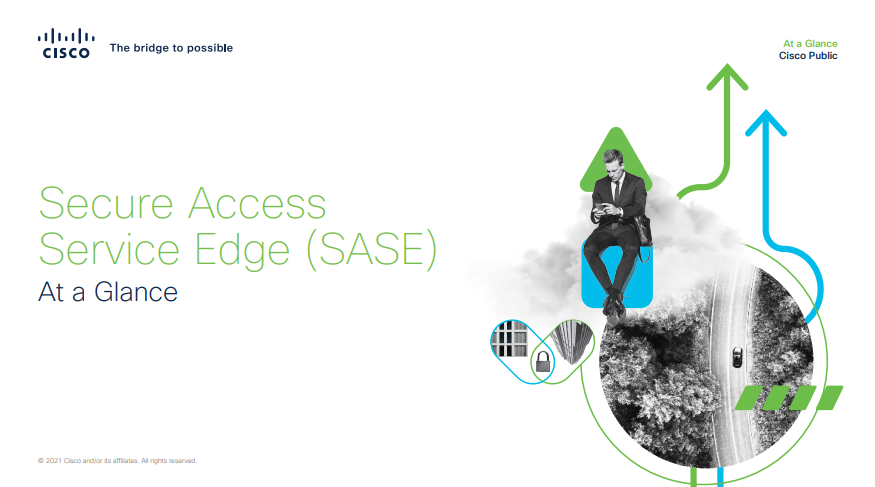 Secure Access Service Edge (SASE) – At a Glance – Launched Tech News