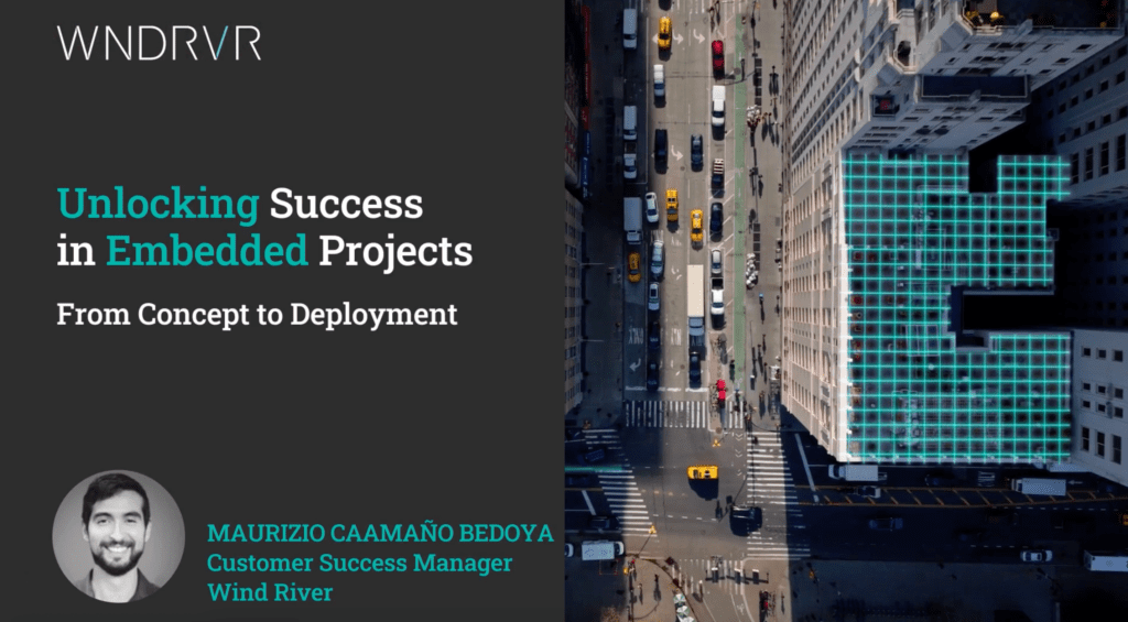 Wind River – Unlocking Success in Embedded Projects – Launched Tech News